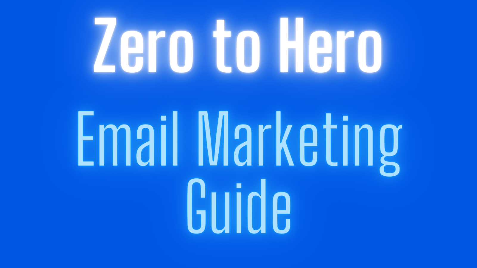 Zero to Hero - Marketing Email Guide - Page Ads